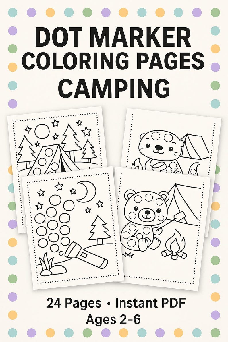 Dot Marker Coloring Pages – Camping Printable, 24 Preschool Dot Art ...