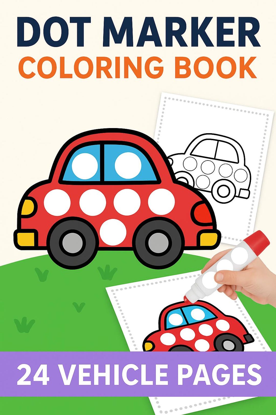24 Cars Dot Marker Pages • Printable Do-a-dot Coloring Sheets for Kids ...
