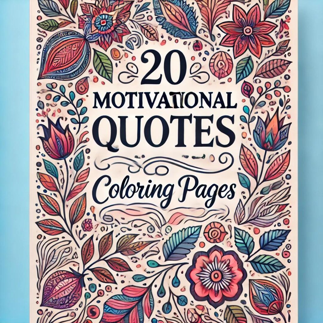 Adult Coloring Book With 20 Motivational Quotes | Relax and Get ...