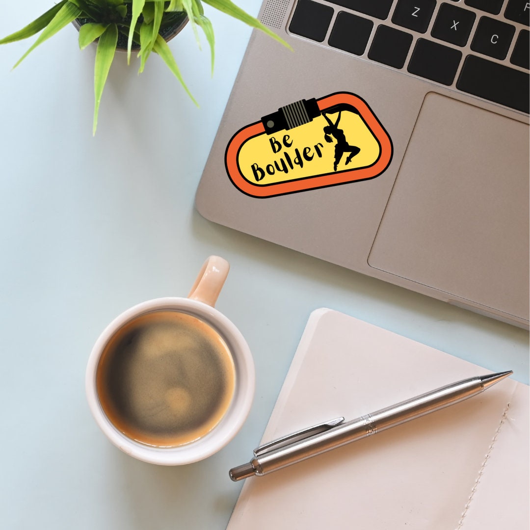 Be Boulder Die-cut Vinyl Sticker | Rock Climbing Pun | Bouldering Pun ...