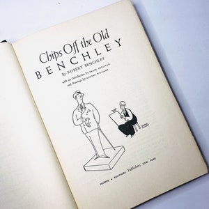 Chips off the Old Benchley | 1949 | Robert Benchley | Gluyas Williams ...