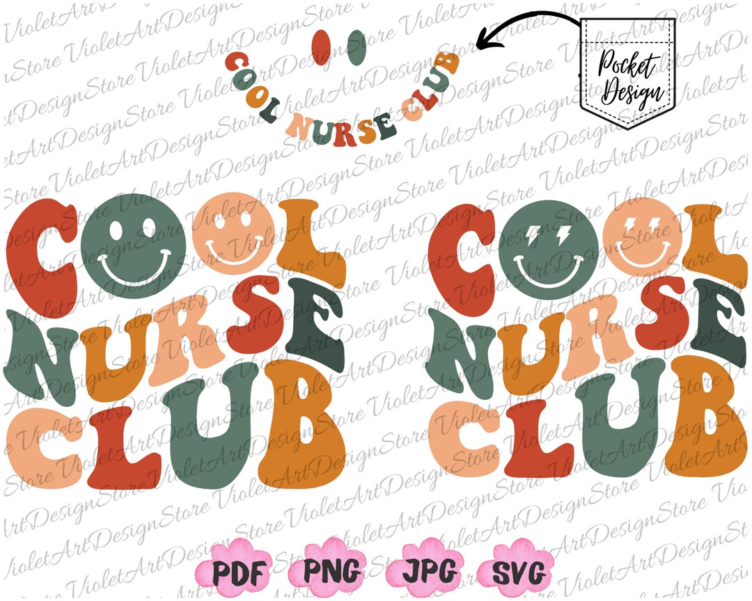 Cool Nurse Club PNG Svg, Cool Nurse Club Svg, Retro Nurse Png, Nurse ...