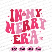 In My Holiday Era SVG PNG, Holiday Svg, Christmas Svg, Eras, Wavy ...