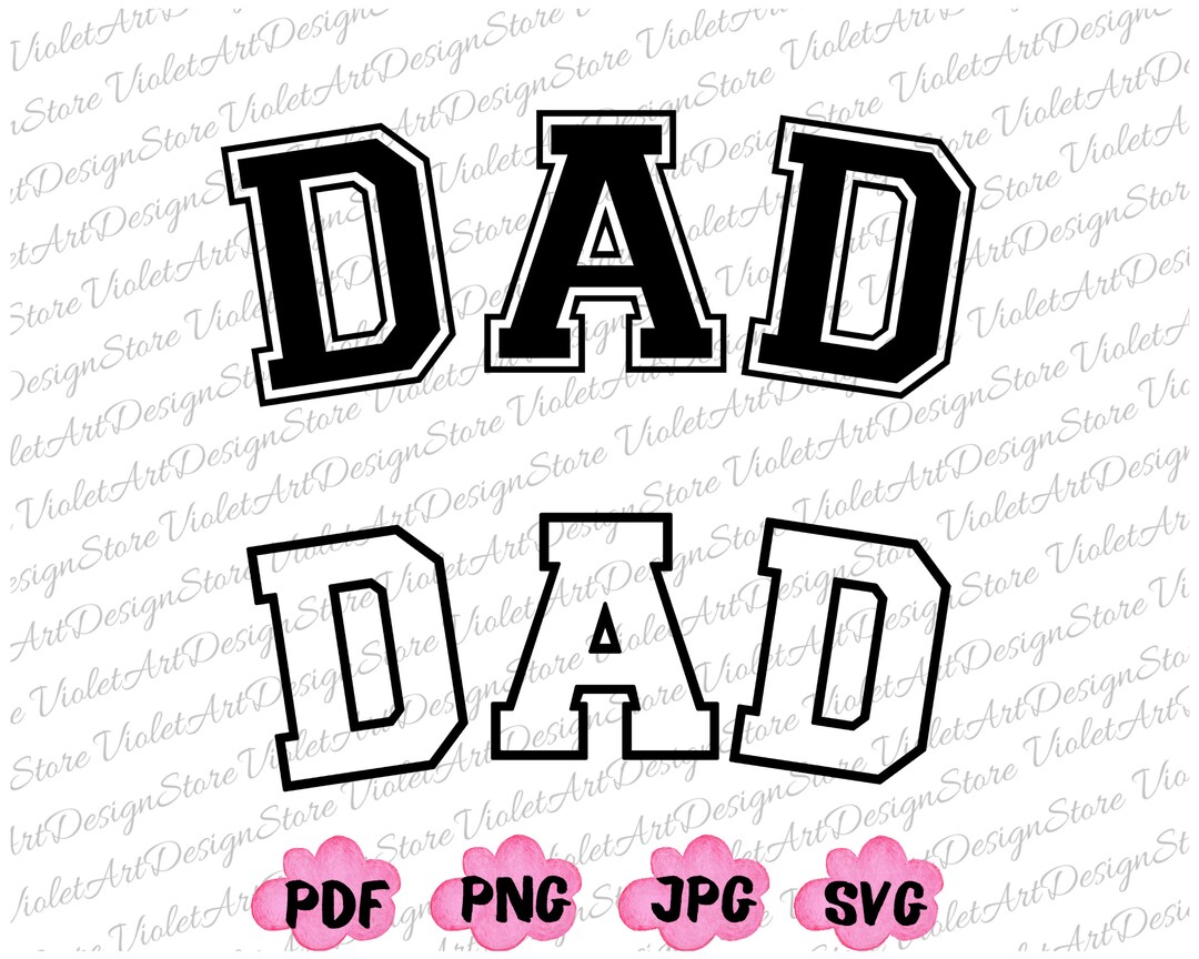 Dad Ssv, Dada Png, Dad to Be, Daddy Svg, Fathers Day Png,dad and Daddy ...