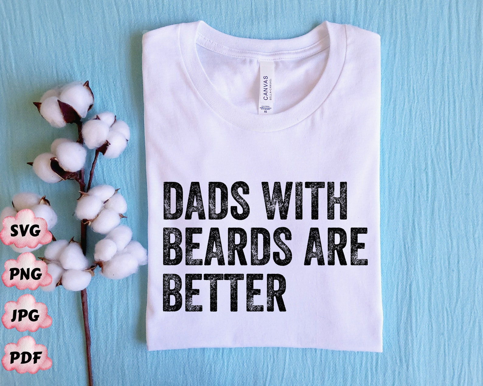 Dads With Beards Are Better Svg Png, Fathers Day Svg, Fathers Day Gift ...