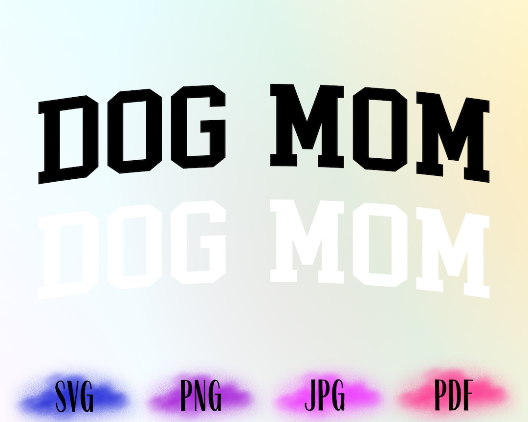 Dog Mama Svg, Dog Mom Life Png, Dog Mom Svg, Mama Png, Mama Shirt ...