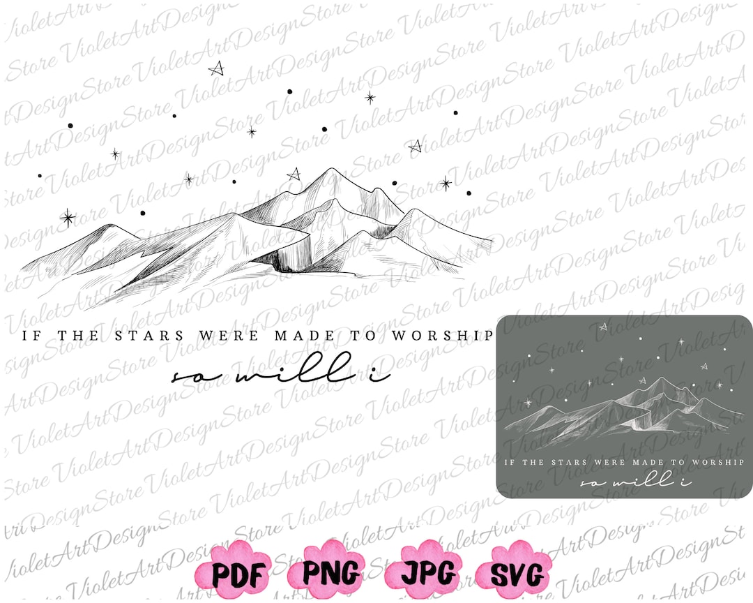 If the Stars Were Made to Worship Png Svg, Faith Png, Christian Png Svg ...
