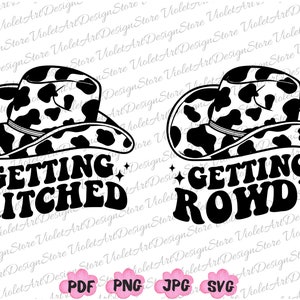 Getting Rowdy Getting Hitched SVG PNG, Bachelorette Party Shirt Svg Png ...