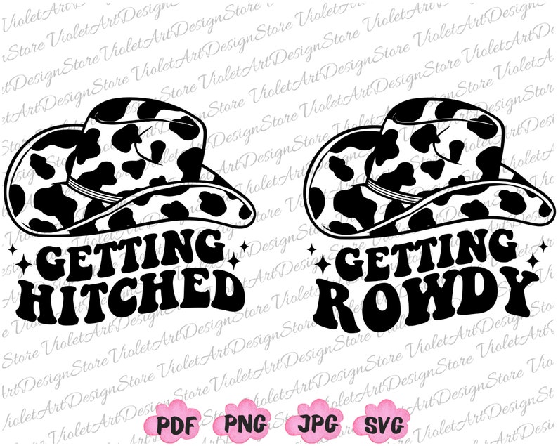 Getting Rowdy Getting Hitched SVG PNG, Bachelorette Party Shirt Svg Png ...