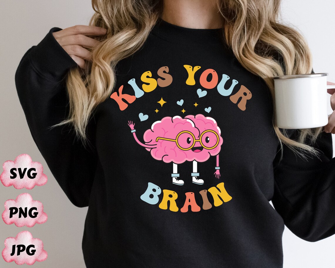 Kiss Your Brain Png, Teacher Shirt Png, Teacher Appreciation Gift ...