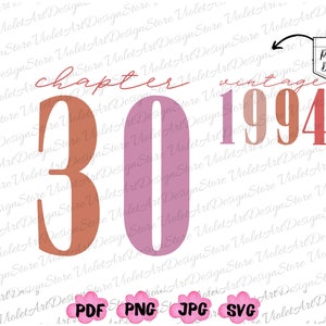 Chapter 30 Svg, Vintage 1994, Chapter 30 Png, Birthday Png, WTF Png ...