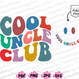 Cool Uncle PNG Bundle, Cool Uncle Shirt PNG, Uncle PNG, Uncle Png ...