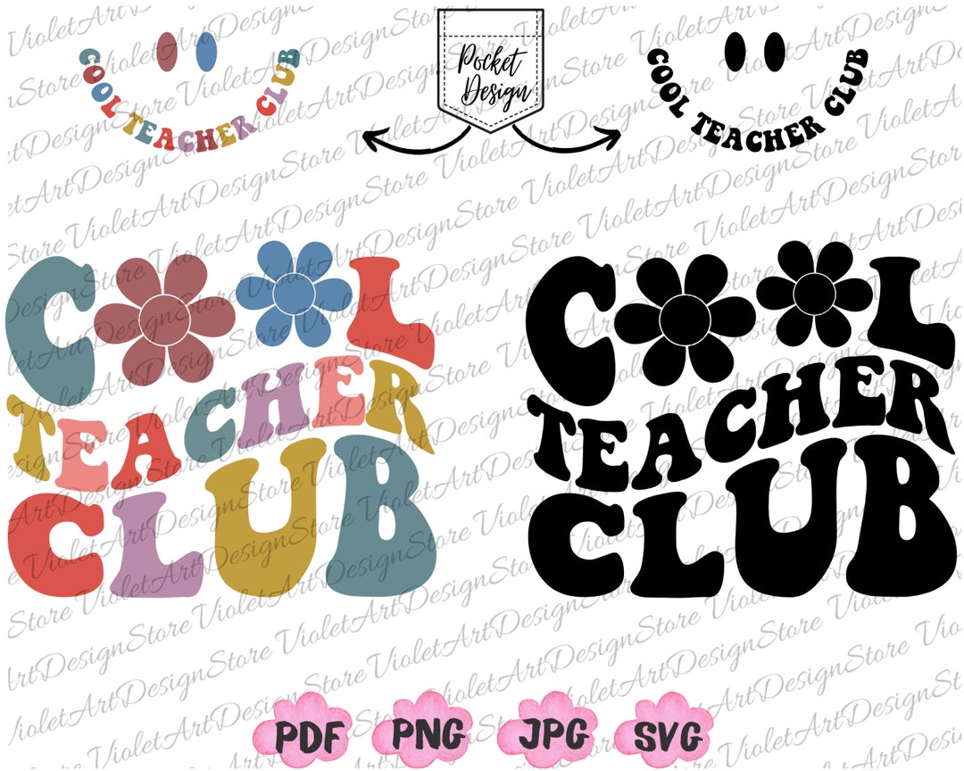 Cool Teacher Club PNG Svg Cool Teacher Club Shirt Svg to - Etsy