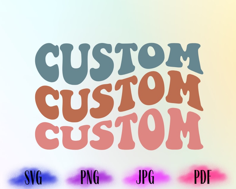 Custom Wavy Letters Svg Custom Text Design Png Colorful - Etsy