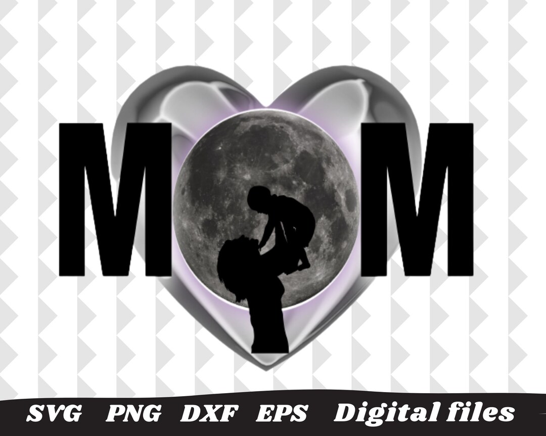 Moon Mom Svg ,mom Life Svg,mom Life Png,i Love You Mom,mom Gift Svg,mom ...