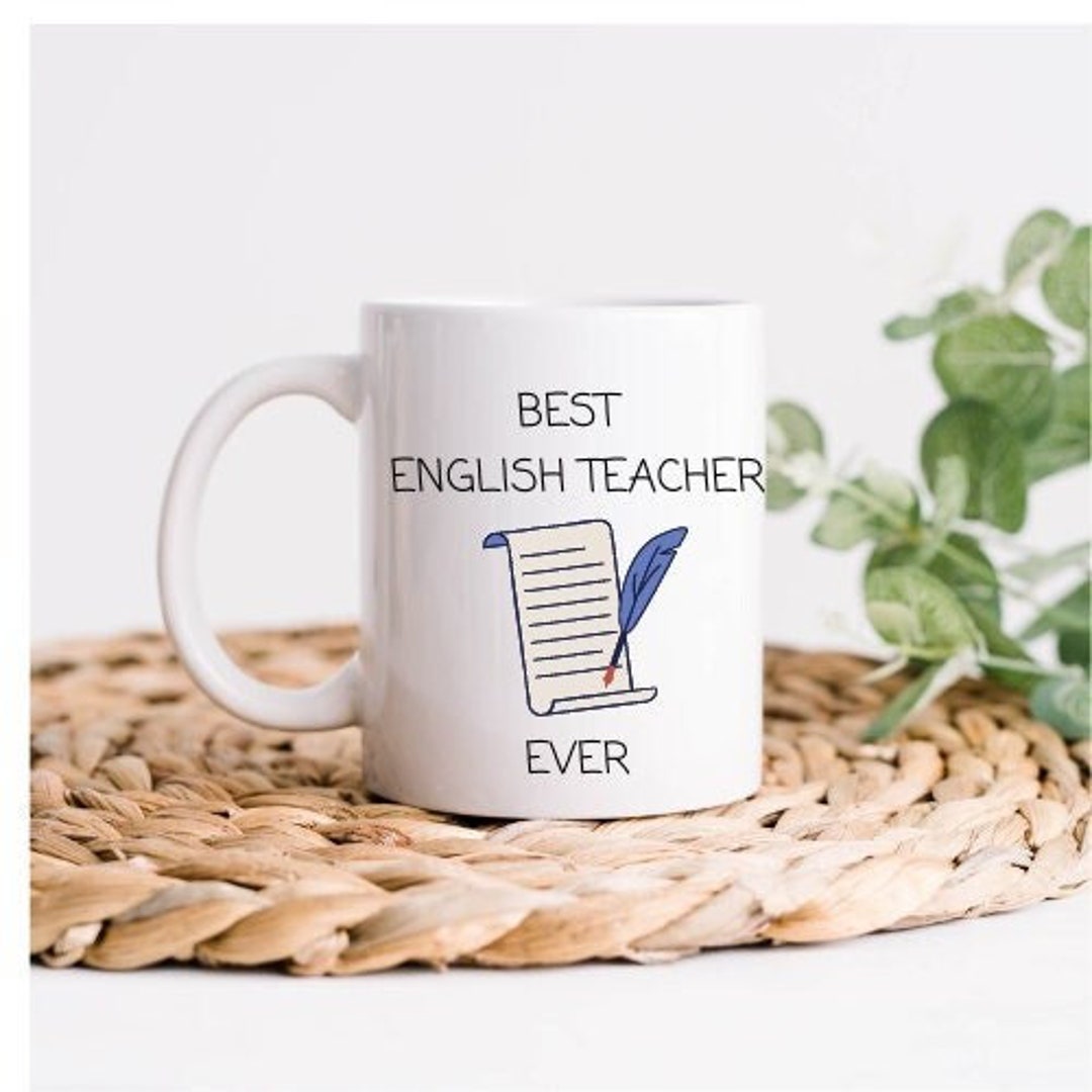 Best English Teacher Ever Mug-english Teacher Mug-teacher Appreciation ...