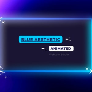 Animated Neon Blue Webcam Overlay Pack | Aesthetic Facecam Twitch ...