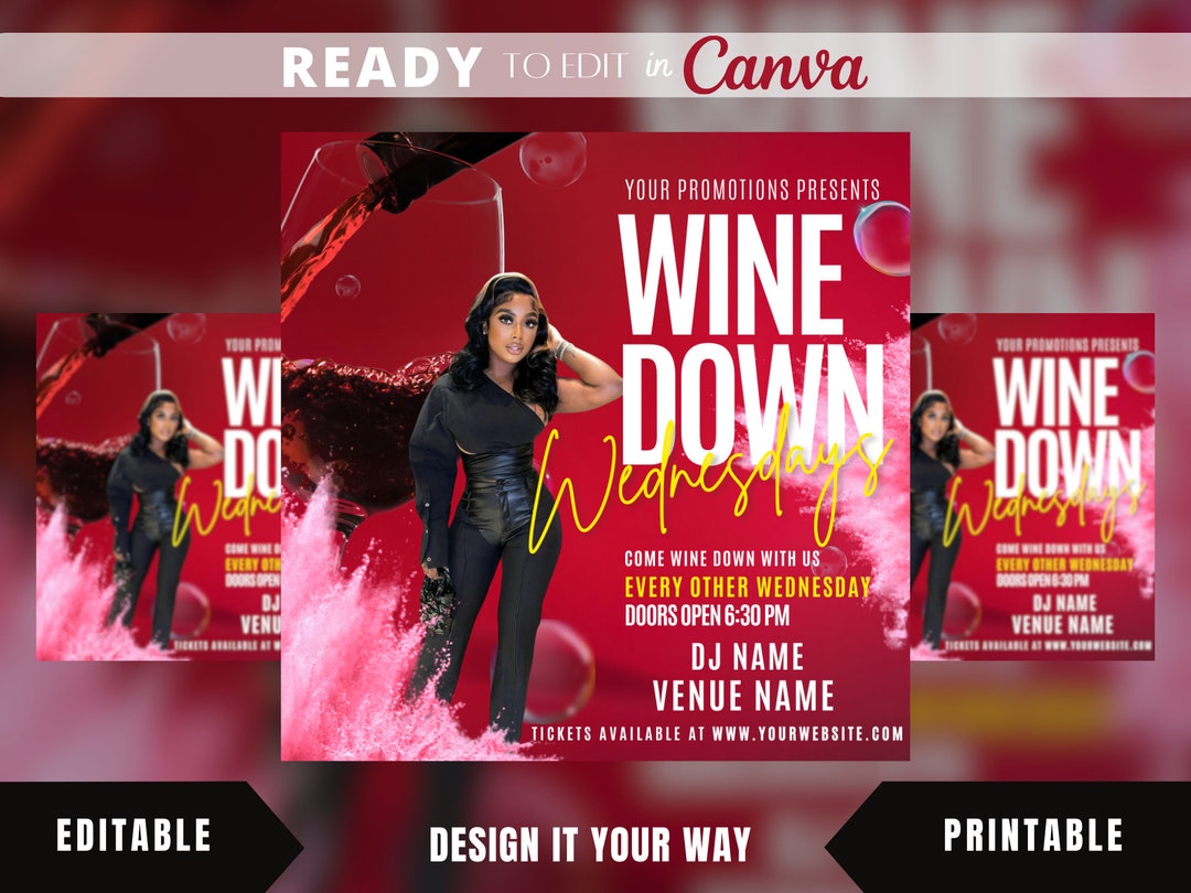 Editable Flyer Template, Wine Down Wednesdays Flyer, Wine Flyer, Club ...