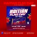 Editable Flyer Template, Haitian Heritage Month, Haitian Flag Day ...