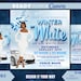 Editable Flyer Template, All White Winter, Winter Wonderland Brunch ...