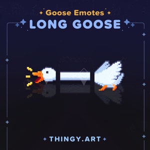 Long Goose Emotes for Twitch / Youtube / Discord || Custom Twitch ...