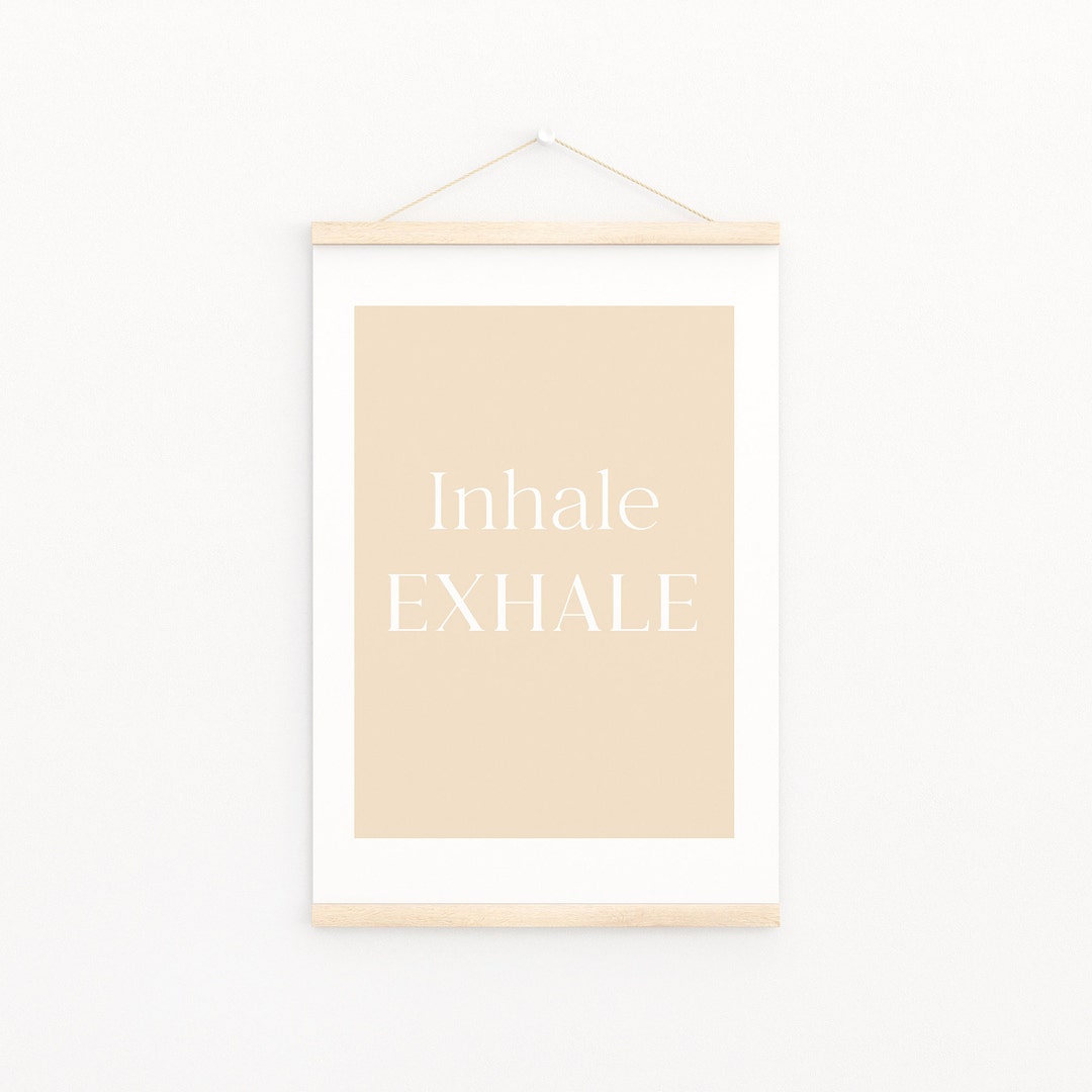 Inhale Exhale Poster, Yoga Poster, Yoga Art, Mantra Poster, Mindfulness ...