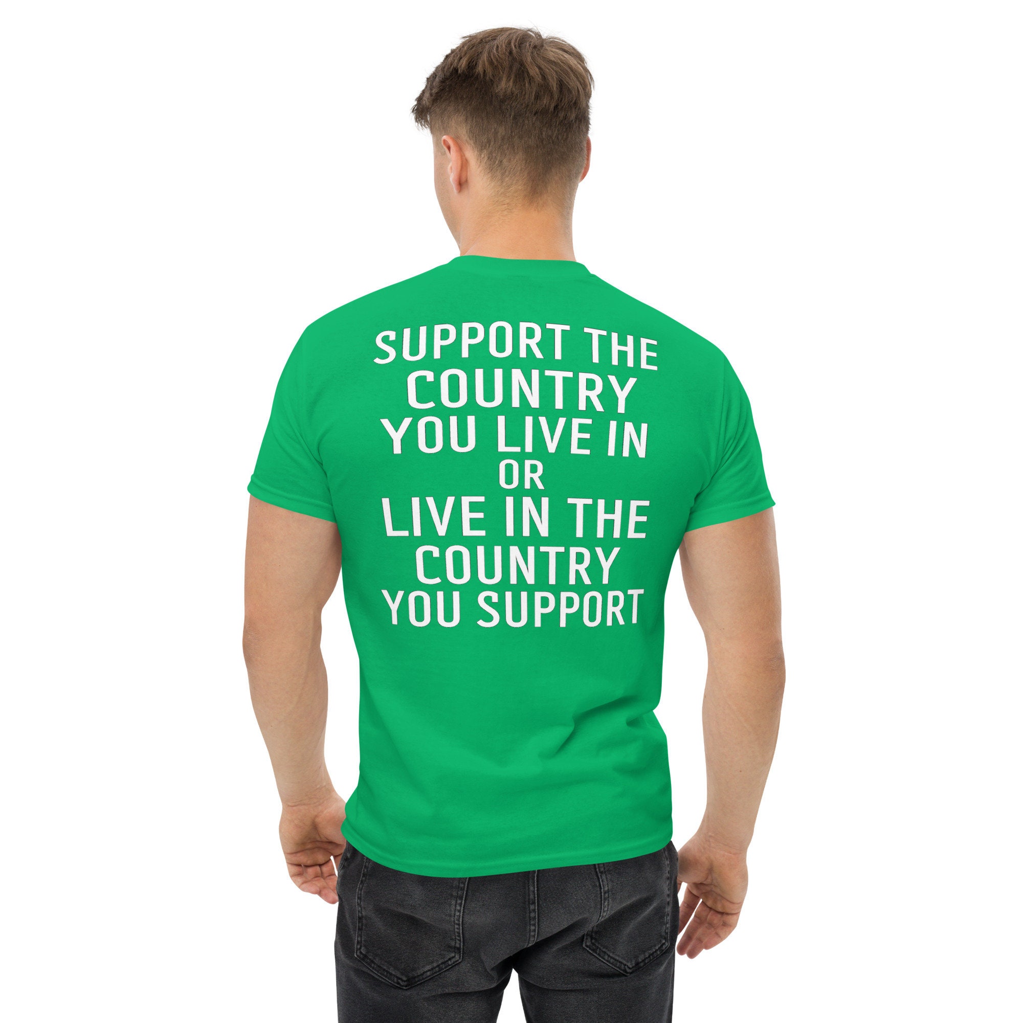 Support the Country You Live in or Live in the Country You Support T ...