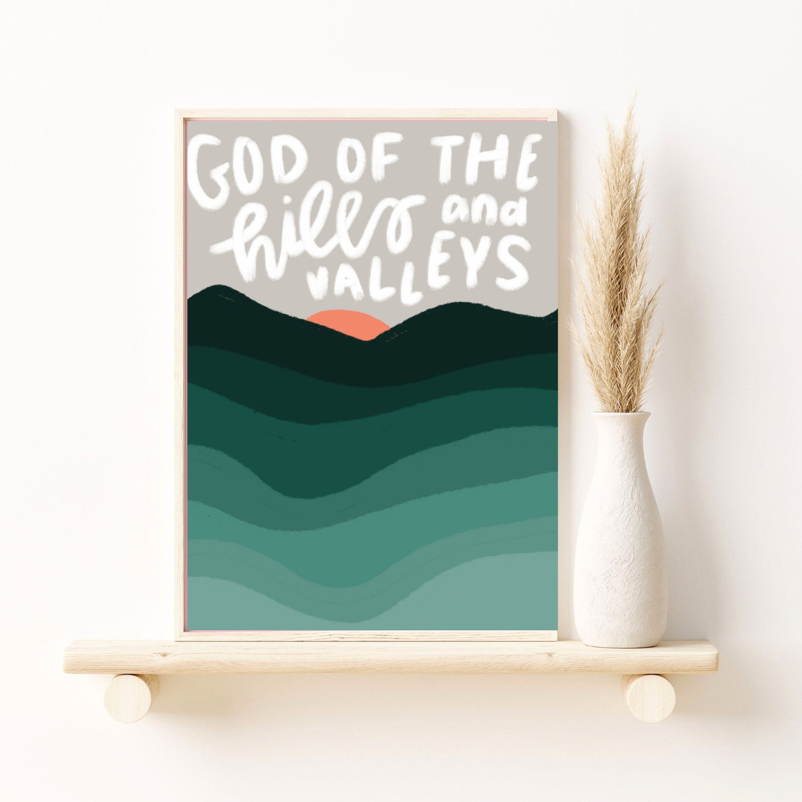Christian Quote Printable, God of the Hills and Valleys, Christian ...