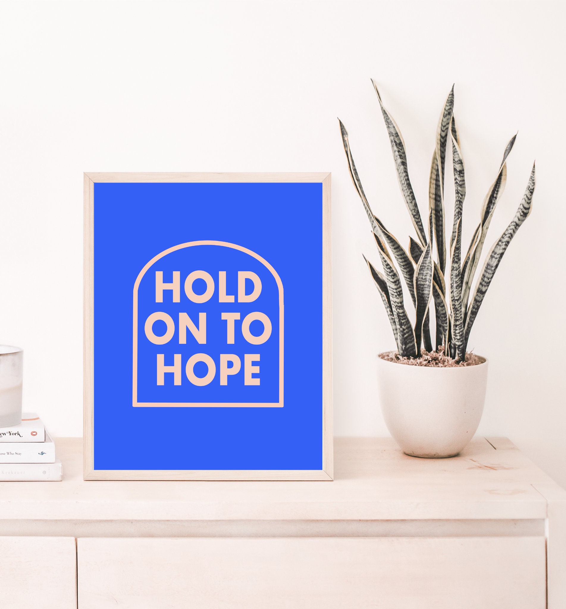 Hold Onto Hope, Hope Wall Art, Bible Verse Quote Design, Christian ...