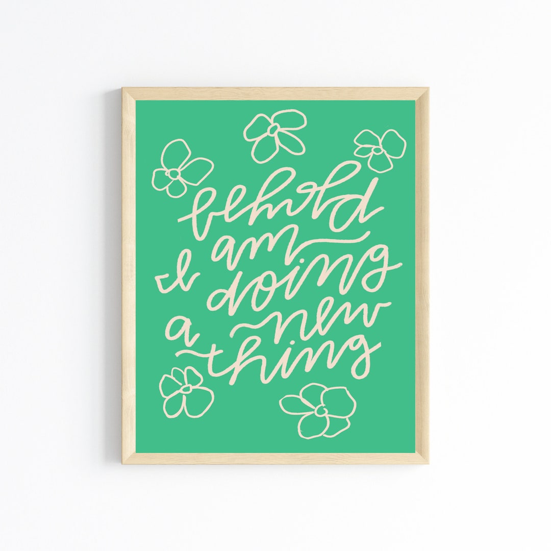 Bible Verse Wall Art | I Am Doing a New Thing Quote | Christian Modern ...