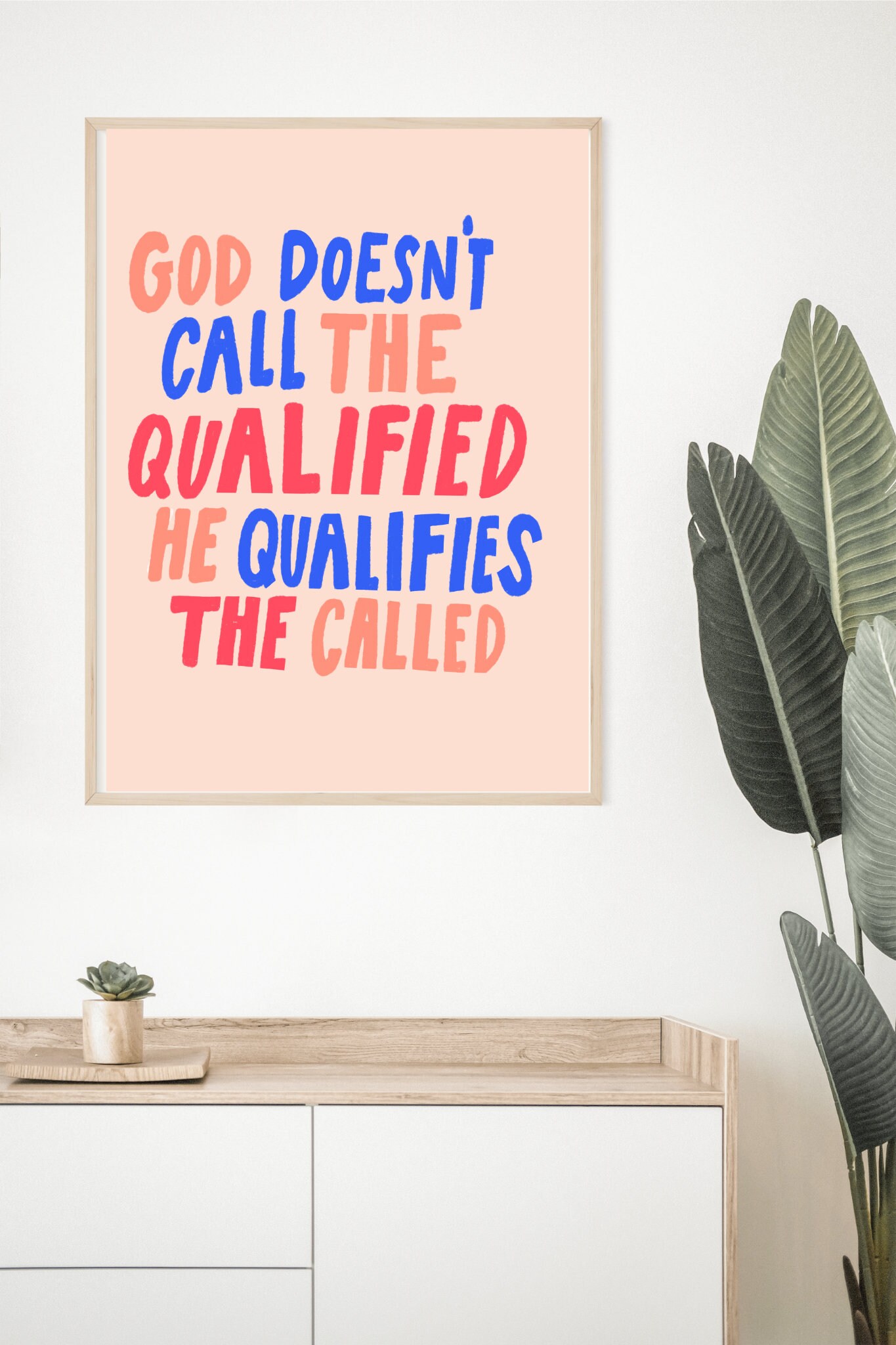 Christian Quote Printable, God Qualifies Who He Calls, Inspirational ...