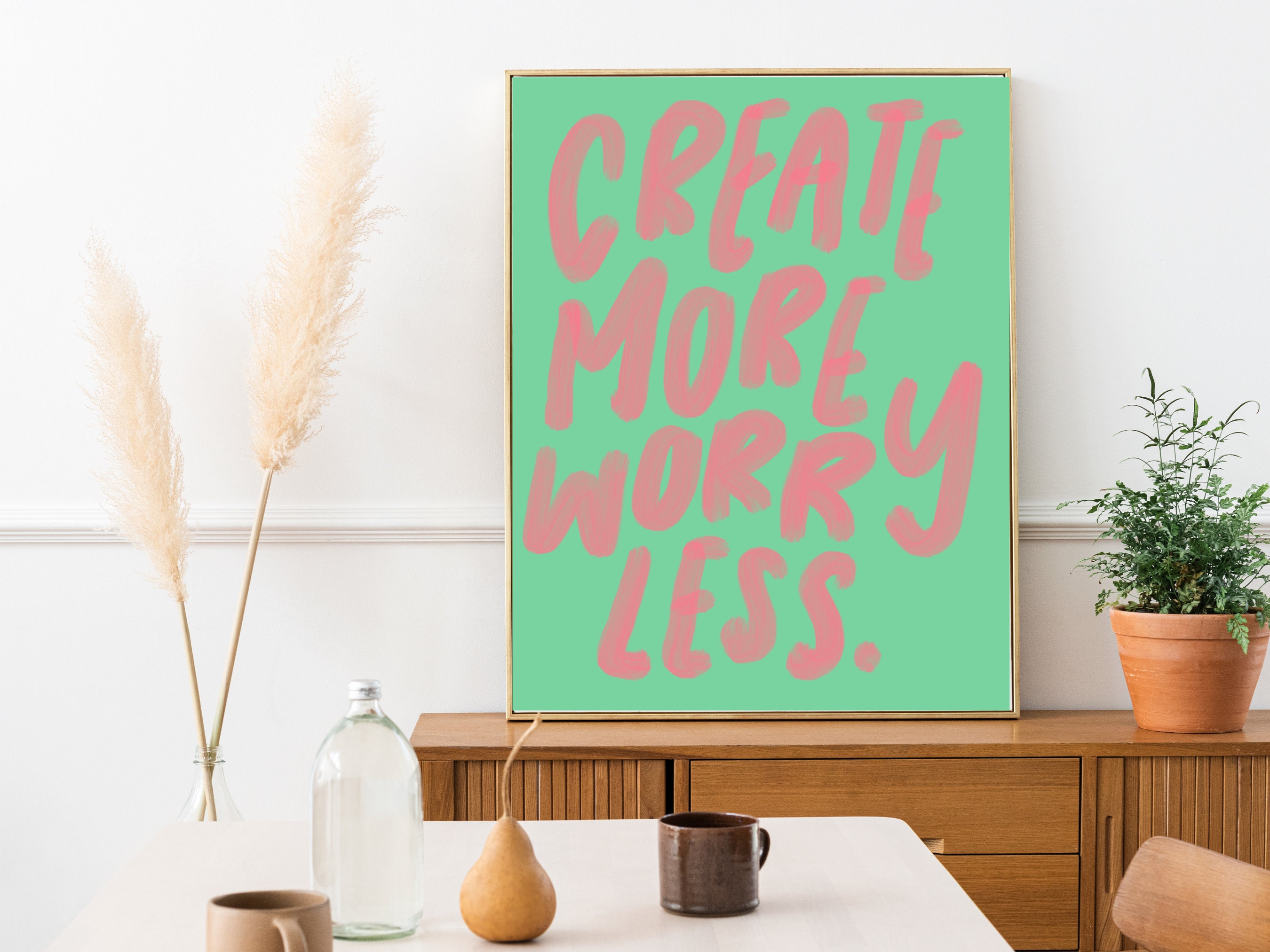 Maximalist Wall Art | Create More Worry Less Quote | Teen Girl Wall Art ...
