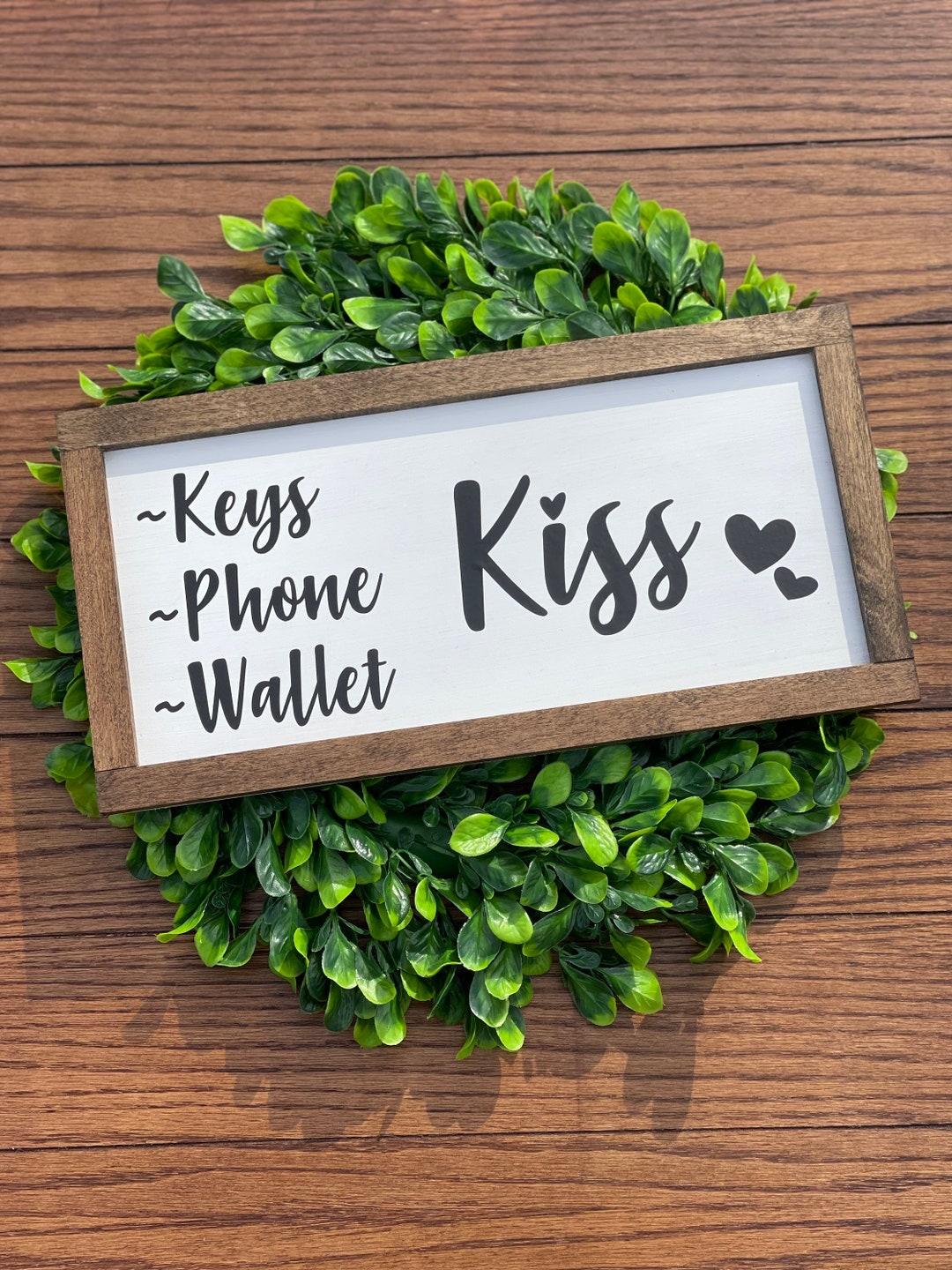 Keys, Phone, Wallet, Kiss Wood Sign| Farmhouse Sign| Home Decor| - Etsy