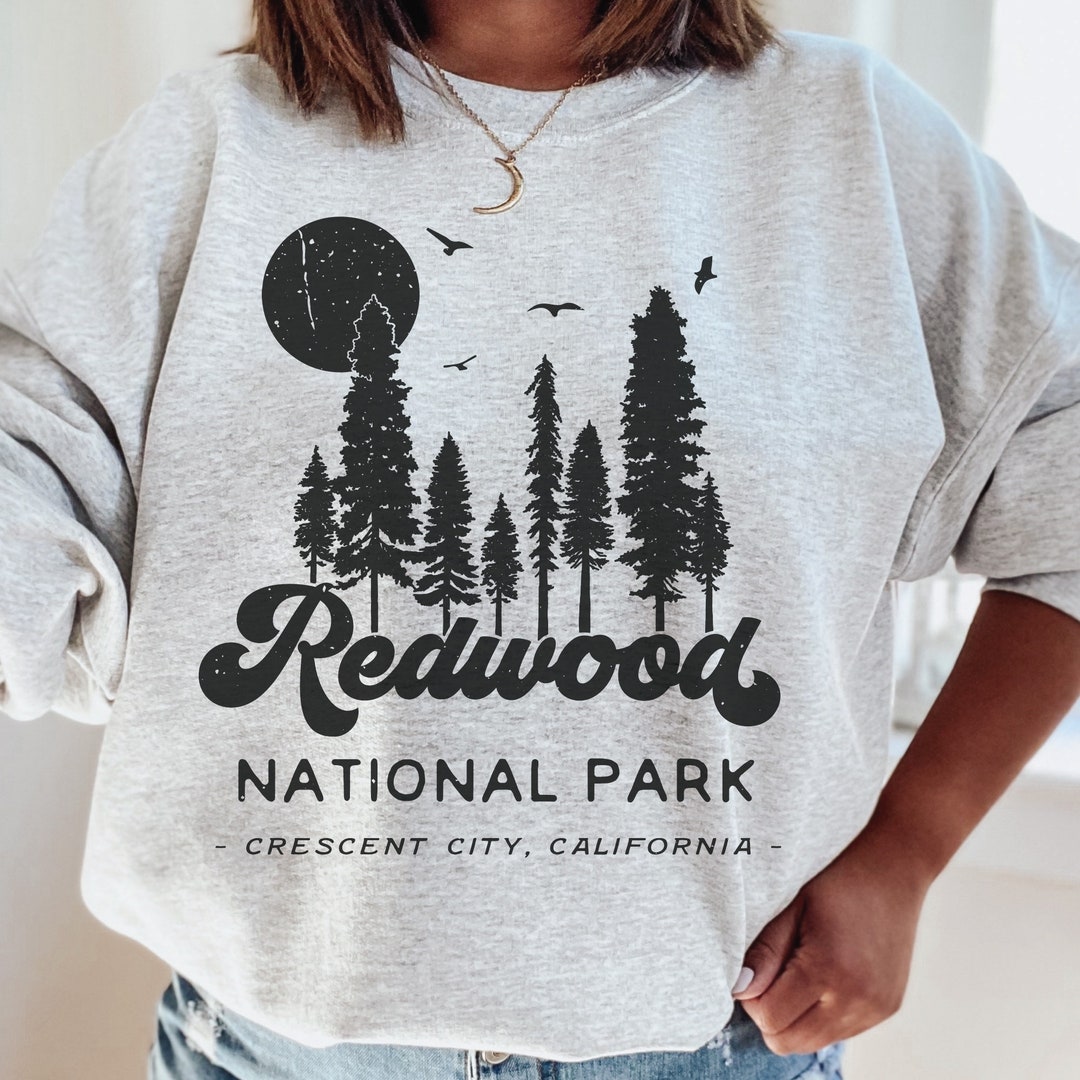 Redwood Forest Sweatshirt , National Park Gifts , National Park Shirts ...