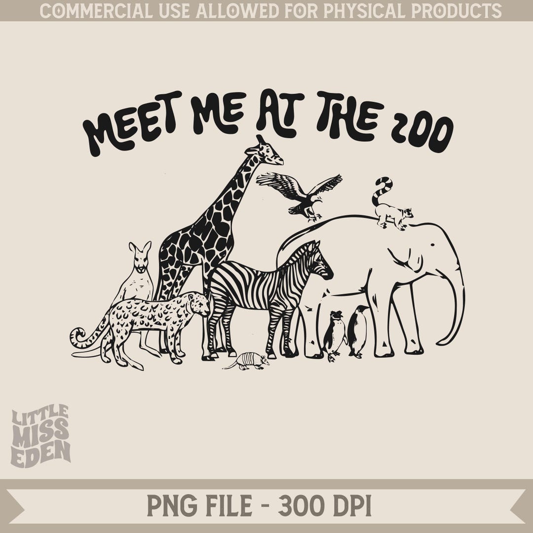 Meet Me at the Zoo PNG , Cute Zoo Shirt Design , PNG Designs for Zoo ...