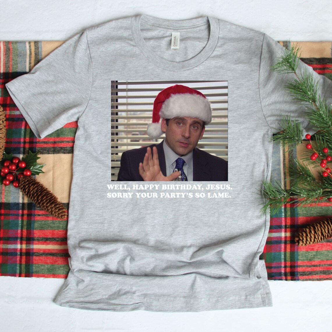 Happy Birthday Jesus , Sorry Your Party's so Lame , Office Christmas ...