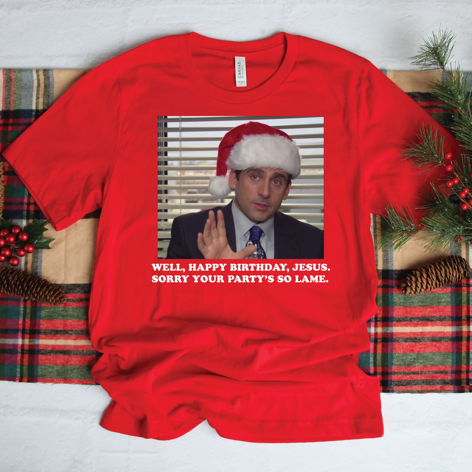 Happy Birthday Jesus , Sorry Your Party's so Lame , Office Christmas ...