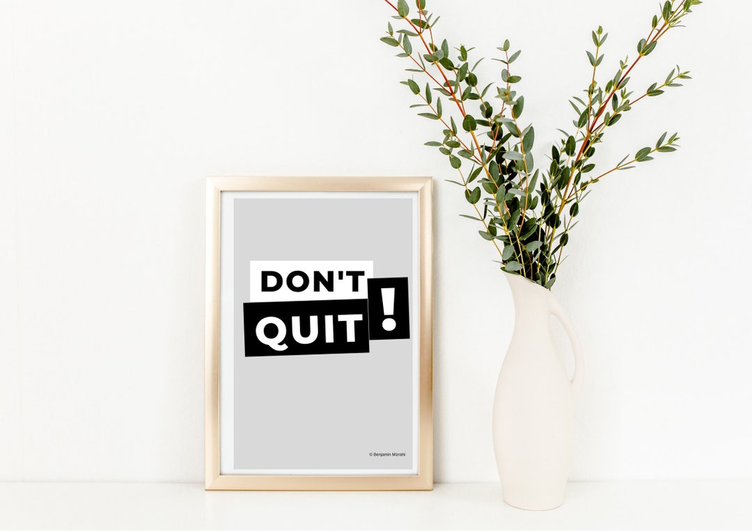 Don't Quit Motivational Poster Print - Classroom Decor Positive ...