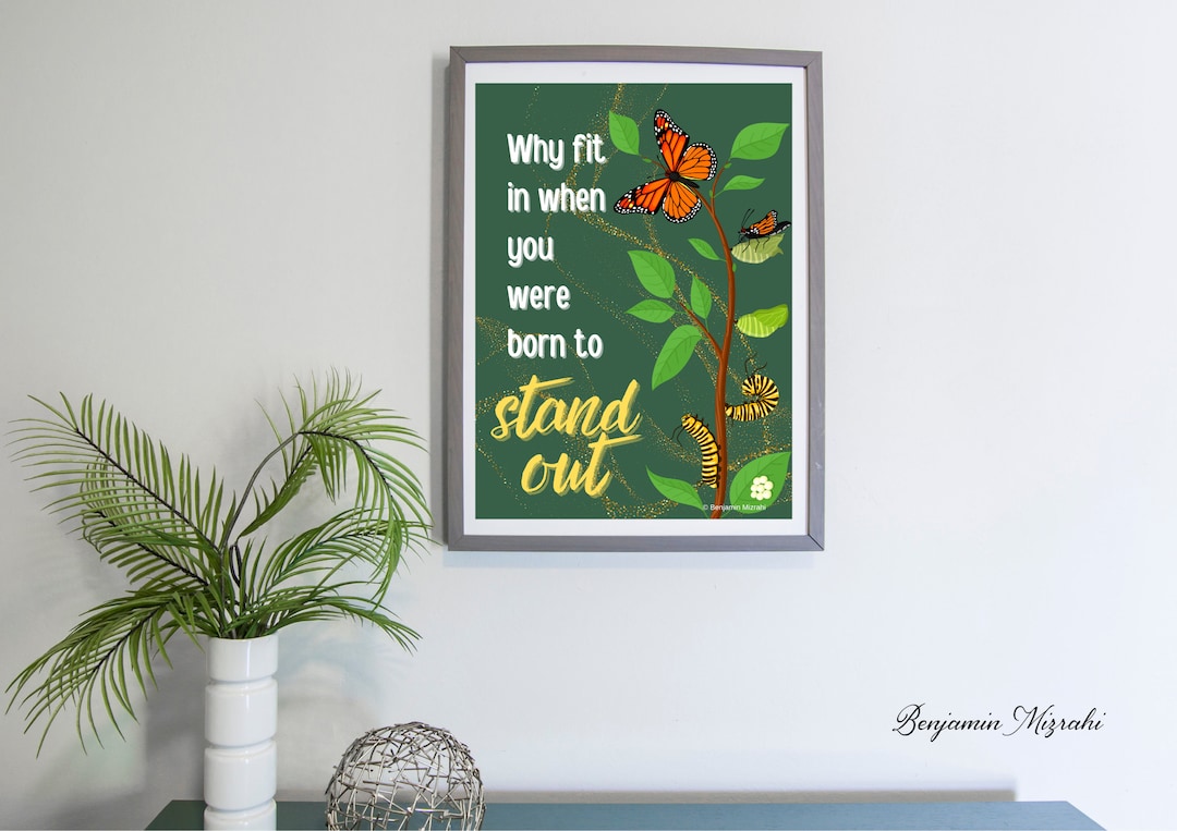 Born to Stand Out Quote, Inspirational Sayings Wall Art, Digital ...