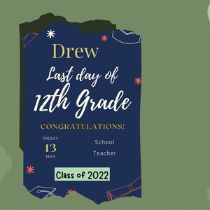 Editable Last Day of 12th Grade Sign – Printable Keepsake (digital ...