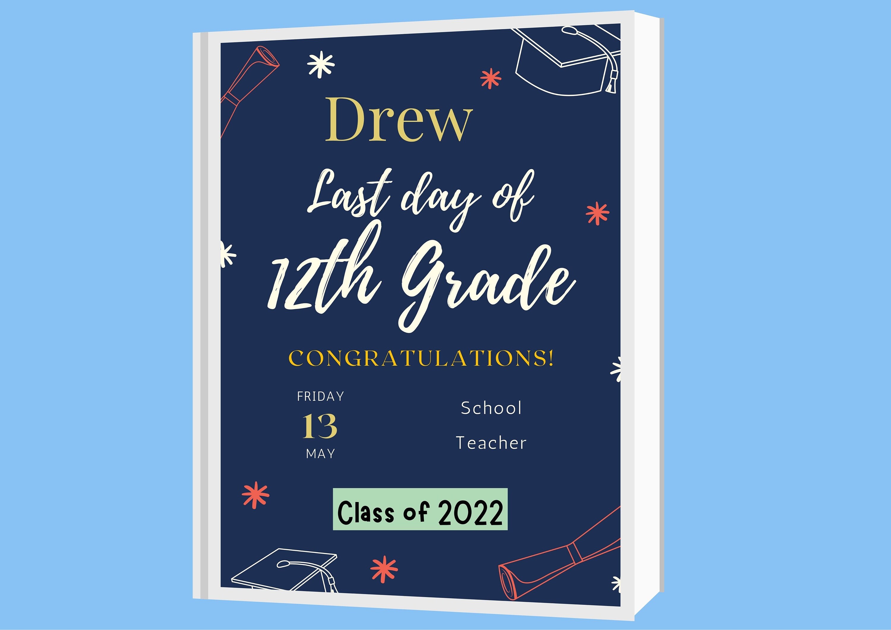Editable Last Day of 12th Grade Sign – Printable Keepsake (digital ...