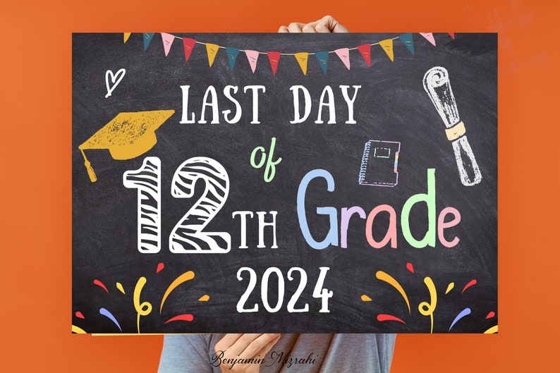 Last Day of School Sign, Printable School Poster, School Sign, End of ...