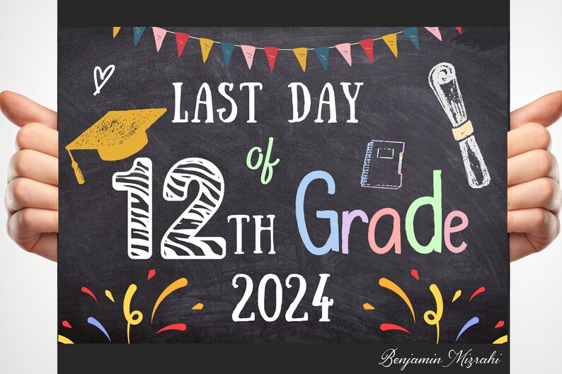Last Day of School Sign, Printable School Poster, School Sign, End of ...