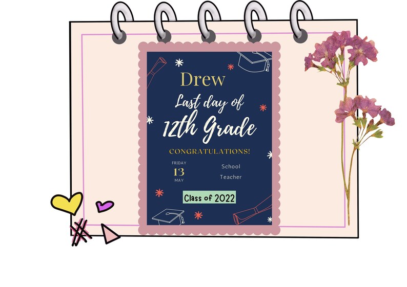 Editable Last Day of 12th Grade Sign – Printable Keepsake (digital ...