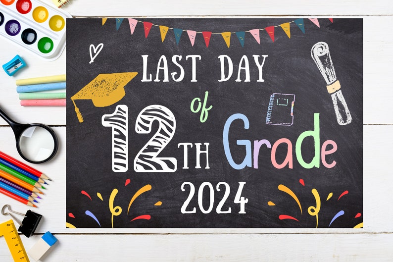 Last Day of School Sign, Printable School Poster, School Sign, End of ...