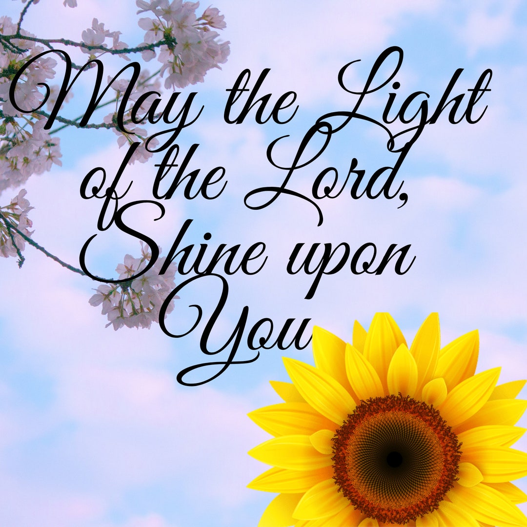 May the Light of the Lord Shine Upon You, Inspirational Wall Art ...