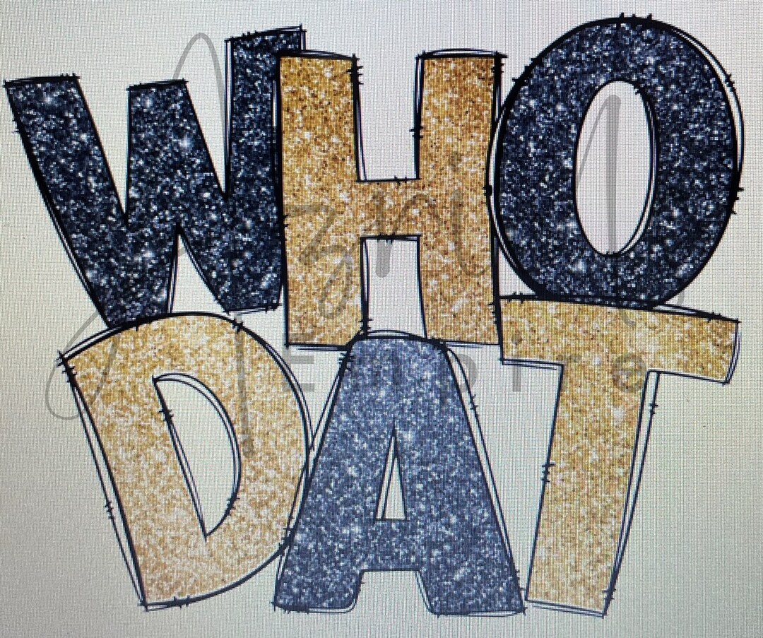Who Dat Png - Etsy