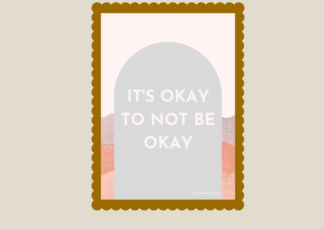 It's Okay to Not Be Okay Mental Health Poster Classroom Posters ...