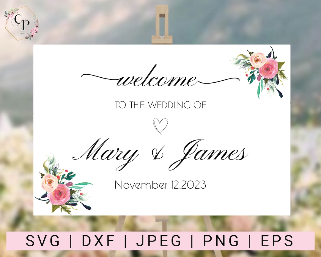 Welcome Sign Wedding Svg Wedding Welcome Svg Wedding Sign - Etsy