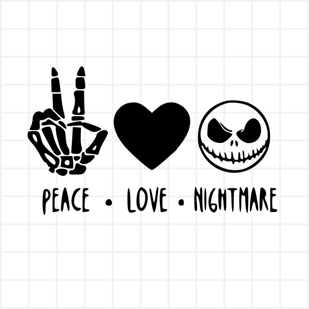 Peace Love Nightmare SVG Halloween DIGITAL DOWNLOAD Personal and ...